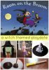 Witch Crafts and Activities for Kids {Room on the Broom by Julia Donaldson}