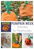 Week of Pumpkin Themed Activities for Preschoolers