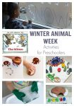 Winter Animal Themed Week for Preschoolers Featuring The Mitten