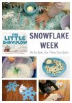 Snowflake Activities for a themed week of fun for Preschoolers