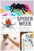 Very Busy Spider Themed Week Activity Plan for Preschoolers