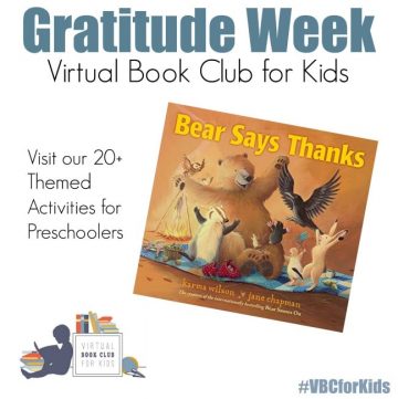Gratitude Week Activity Plan for Preschool Featuring Bear Says Thanks