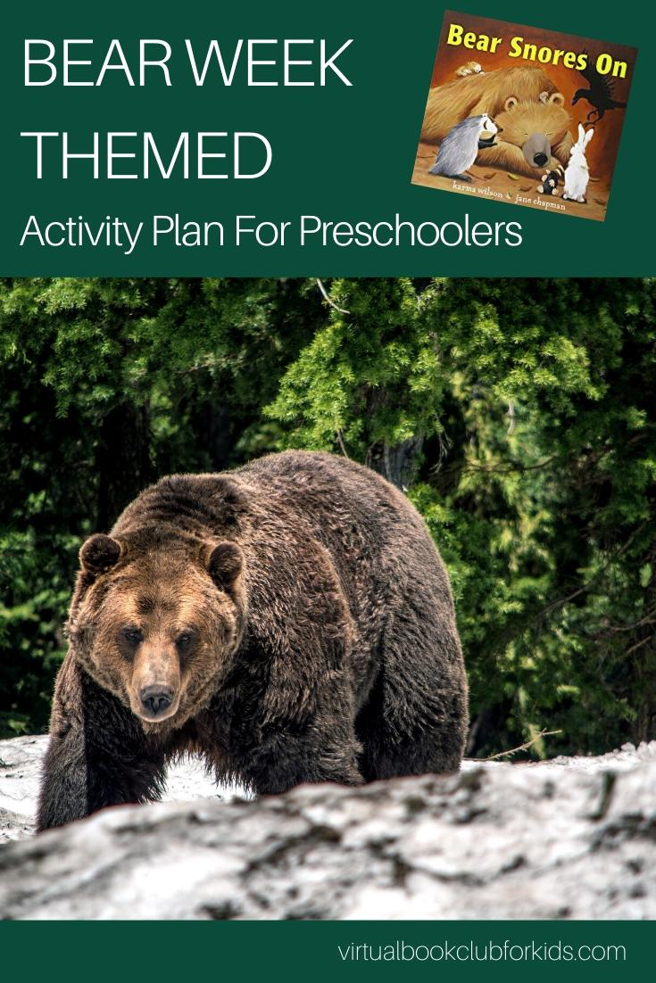 Activity Plan for Bear Week Featuring Bear Snores on for Preschoolers