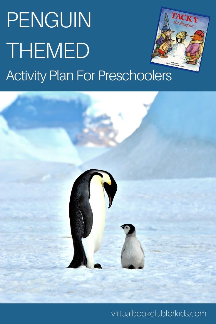 Preschool Plan for Penguin Week Featuring Tacky the Penguin