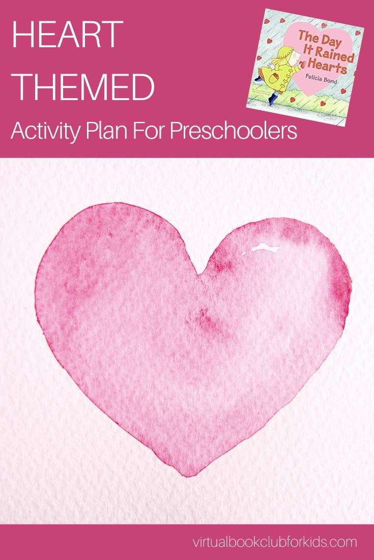 The Day It Rained Hearts Week Plan for Preschoolers