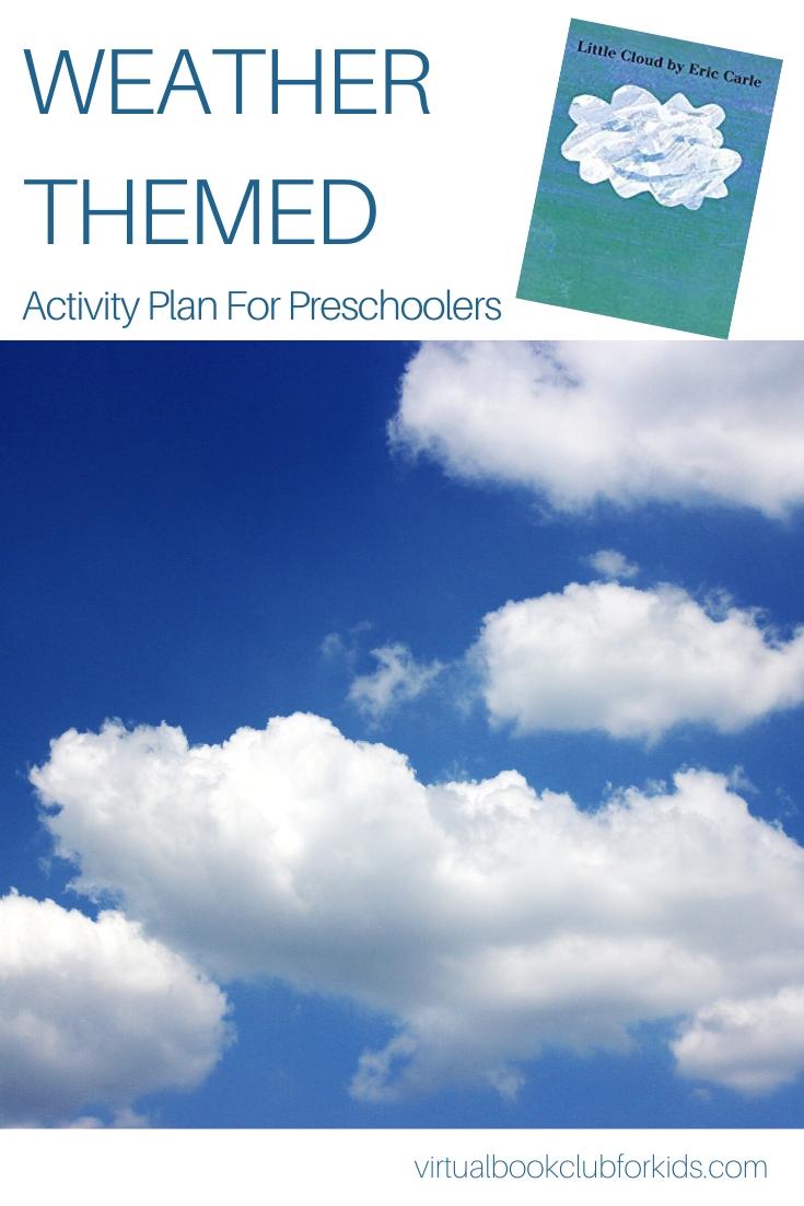 Little Cloud by Eric Carle Preschool Activities Week Plan