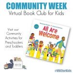 All Are Welcome and Our Community Themed Preschool Activity Plan