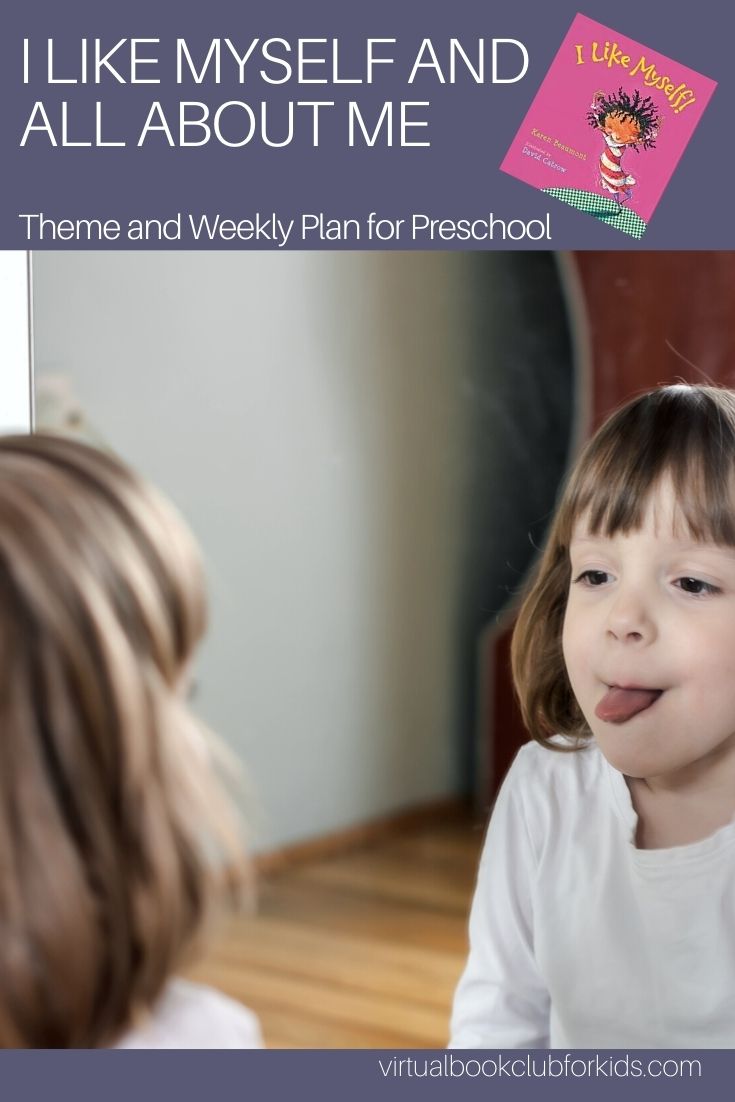 All About Me Preschool Theme Featuring I Like Myself by Karen Beaumont