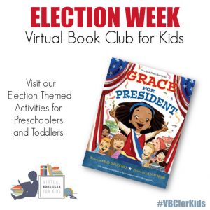 Grace For President Election Week Activity Plan for Preschoolers
