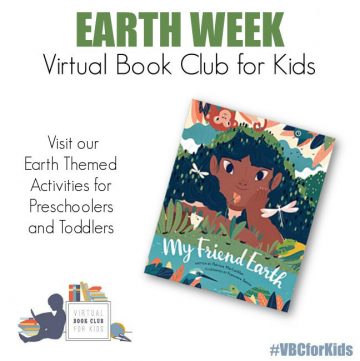 My Friend Earth and Earth Week Activity Plan for Preschool