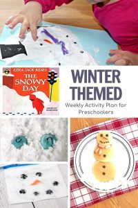 The Snowy Day Winter Week Themed Activity Plan for Preschoolers