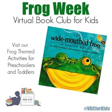 Frog Week Activity Plan Featuring The Wide Mouthed Frog
