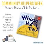 Community Helpers Week Plan for Preschoolers Featuring Whose Hat is This?