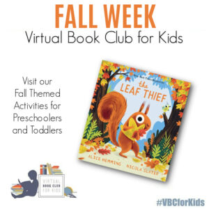 The Leaf Thief Activities for Preschoolers and Toddlers