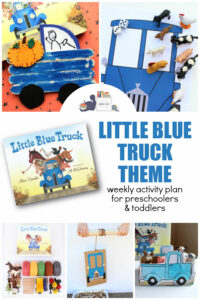 Little Blue Truck Activities for Preschoolers and Toddlers